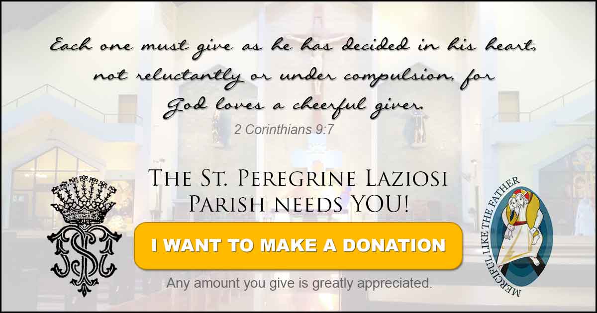Be A Donor – DONATE | St. Peregrine Laziosi Parish & Diocesan Shrine
